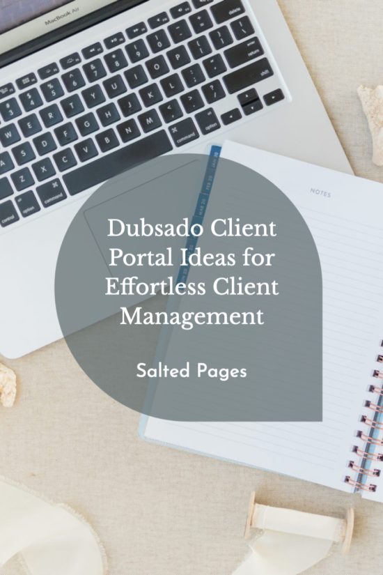 Dubsado Client Portal Ideas for Effortless Client Management ... Dubsado Client Portal Ideas for Effortless Client Management ...